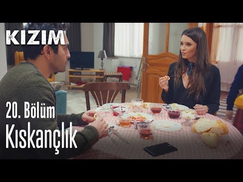 Kıskançlık - Kızım 20. Bölüm
