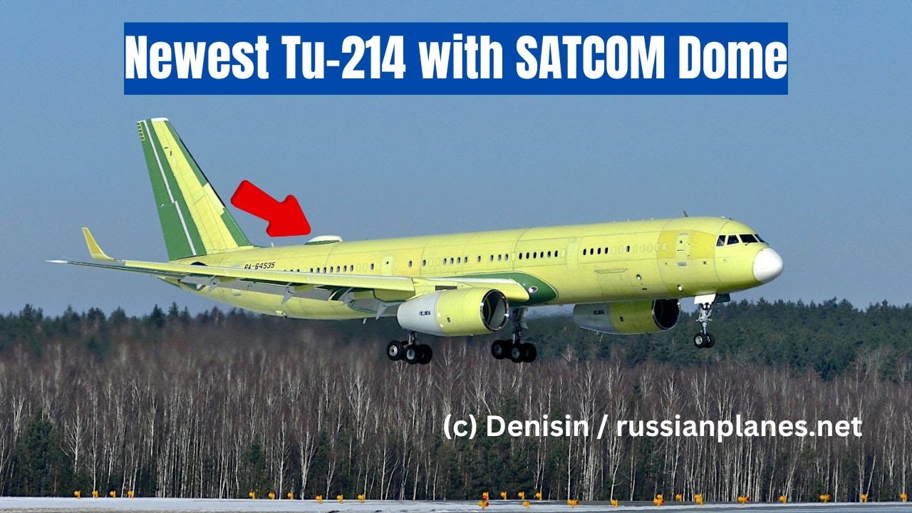 Tu-214: Russia's Advanced VIP Aircraft with SATCOM Technology - YouTube
