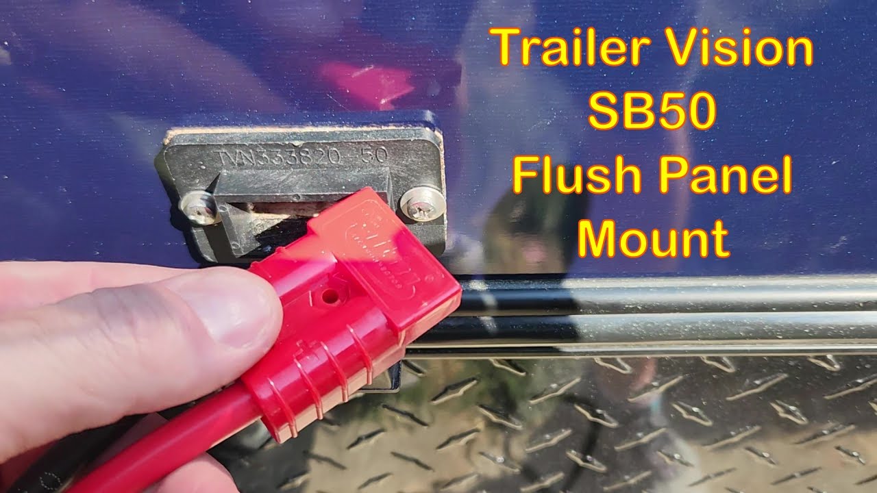 Trailer Vision SB50 Flush Mount Connector - YouTube