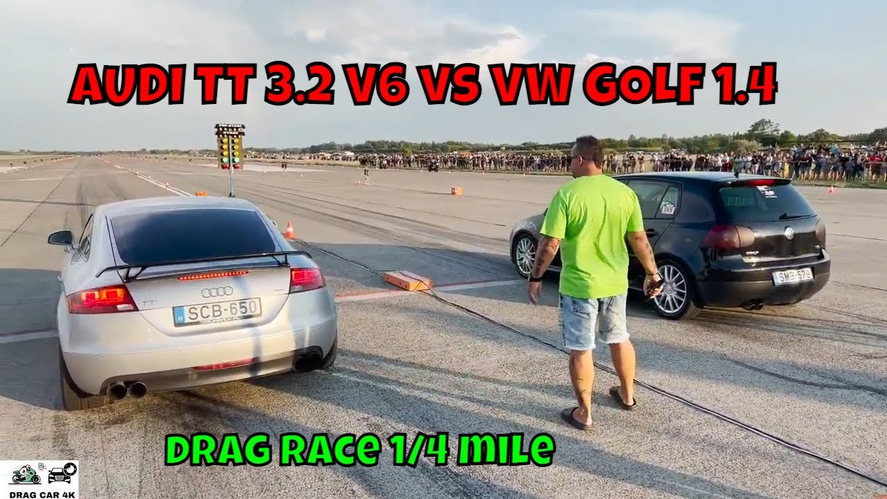 AUDI TT 3.2 V6 BUB vs VW GOLF 1.4 BLG drag race 1/4 mile 🚦🚗 - 4K UHD ...