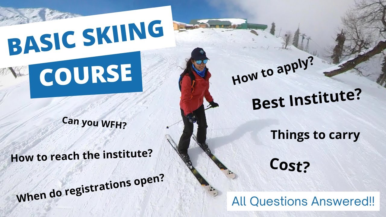 Ultimate Guide to doing a Basic Skiing Course | IISM ABVIMAS JIM ...