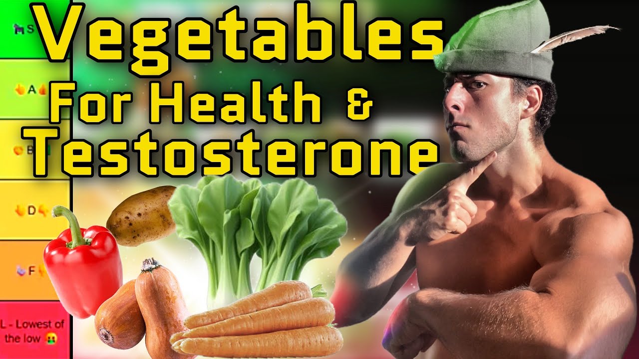 BEST & WORST Vegetables for Health and MAX Testosterone (Tier List ...