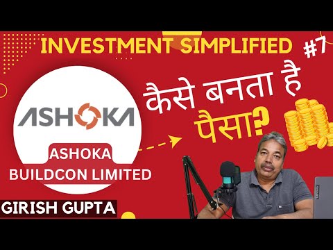 Ashoka Buildcon | Business Explained | Investment Simplified I 29 January, 2025 | Girish Gupta