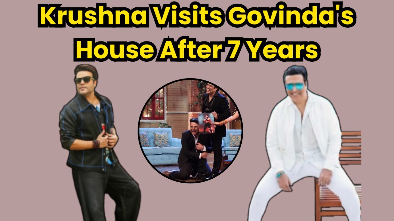 Krushna Abhishek- Govinda-Krushna Abhishek End Seven Year Rift? - YouTube