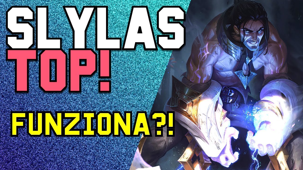 [ITA] SYLAS TOP BUILD RUNES & GUIDE!! Season 9 Sylas top, un game ...