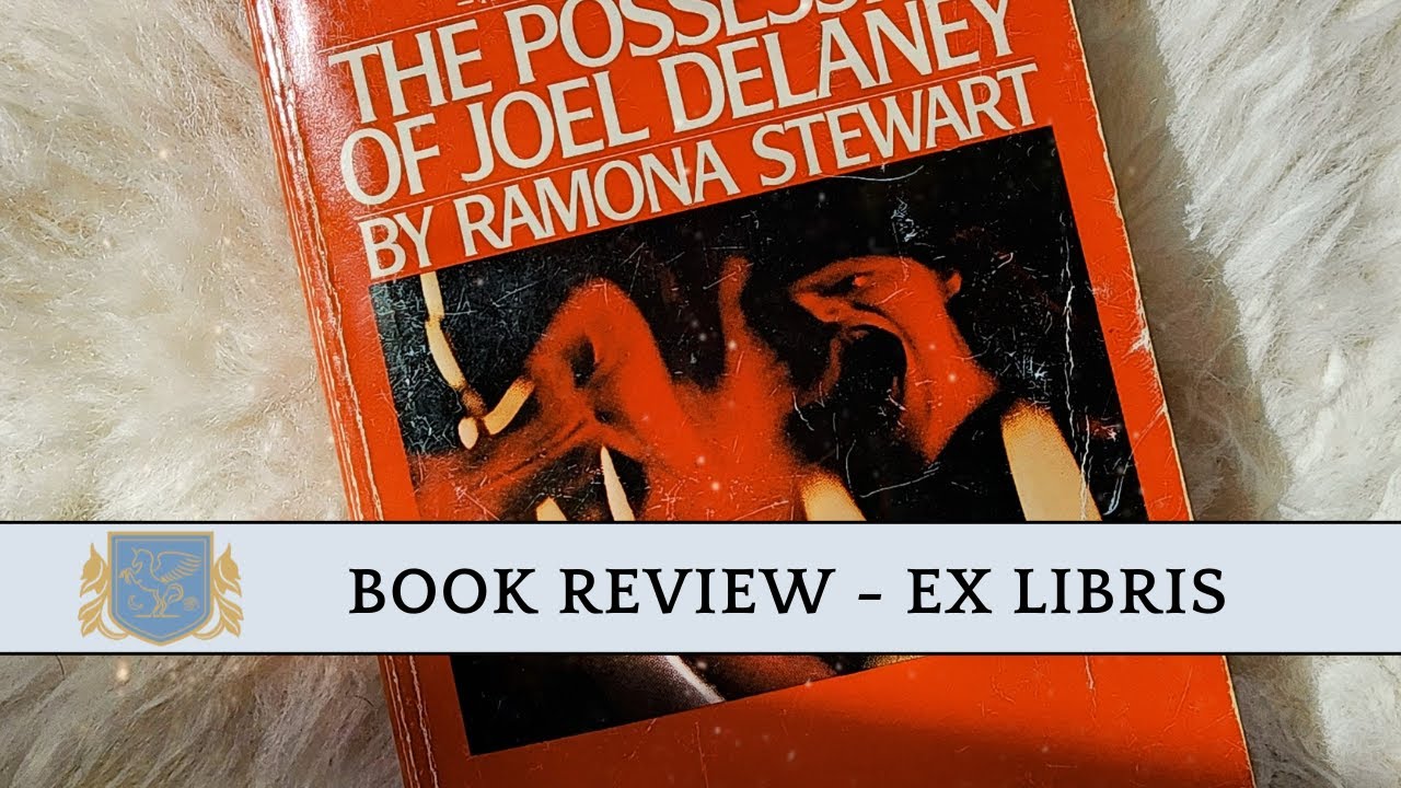 Book Review: The Possession of Joel Delaney by Ramona Stewart - Ex ...