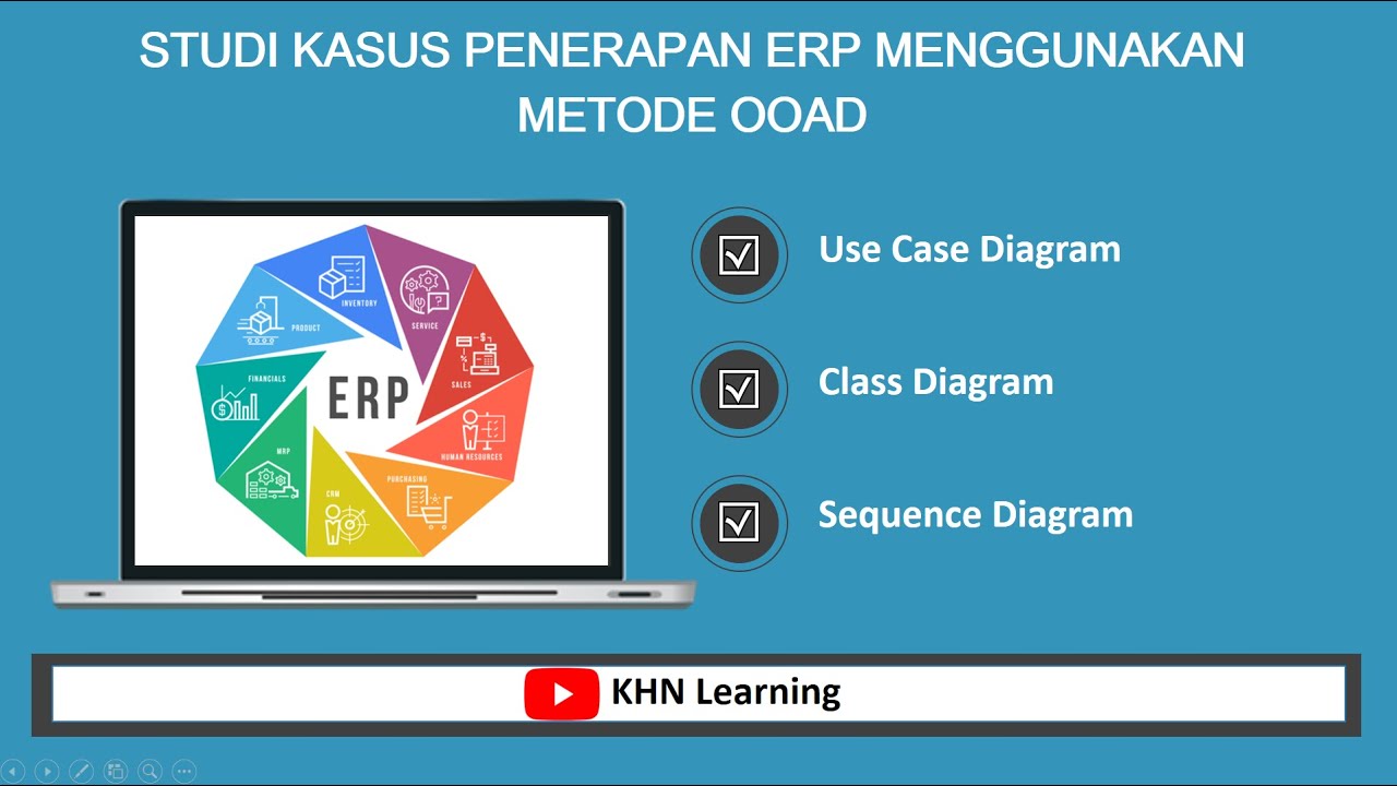STUDI KASUS PENERAPAN ERP MENGGUNAKAN METODE OOAD - YouTube