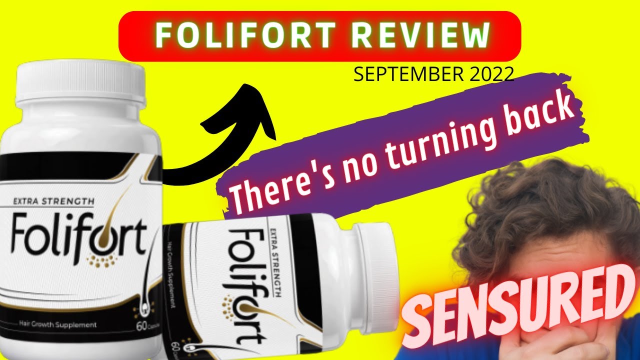 FOLIFORT - Folifort SAFE? 【⚠️NO TURNING BACK】Folifort Hair Supplement ...