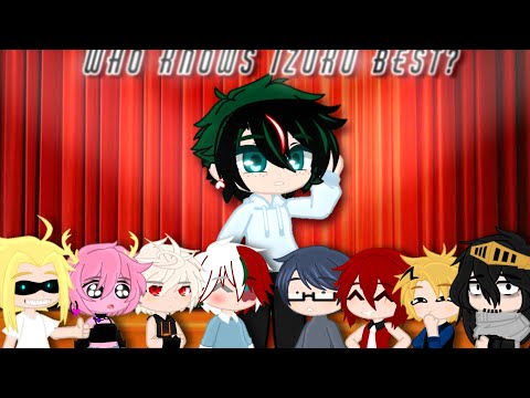 ☆Who knows Izuku best? ☆| Part 1/? | Tododeku | MHA/BNHA