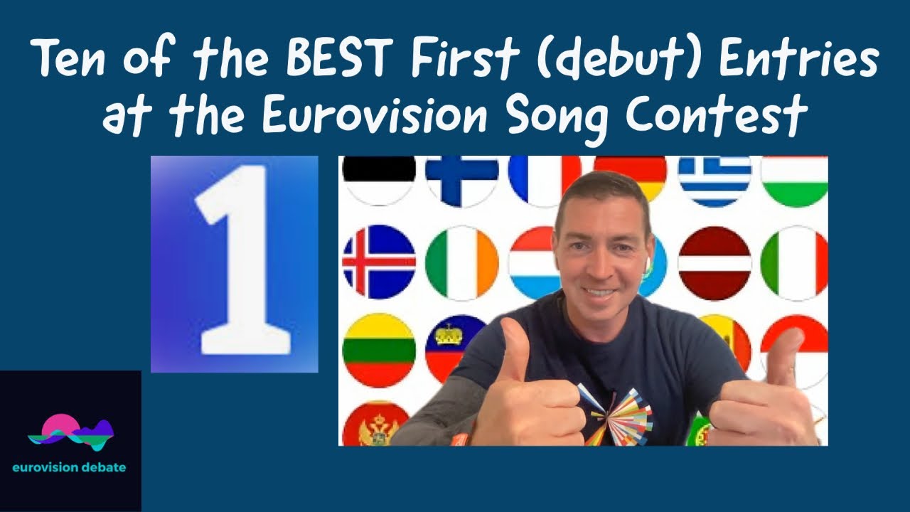 Ten of the Best First (Debut) Entries at Eurovision Song Contest - YouTube