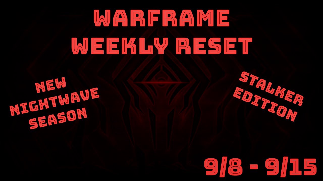 This Week in Warframe! Nightwave (Stalker Edition) and Umbral Forma | 9 ...
