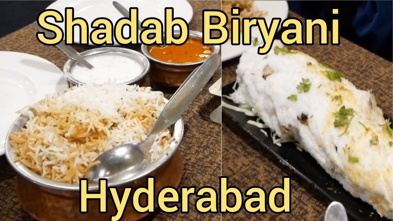 Shadab Biryani Hyderabad Mutton Dum Biryani & Reshmi Chicken Hotel ...