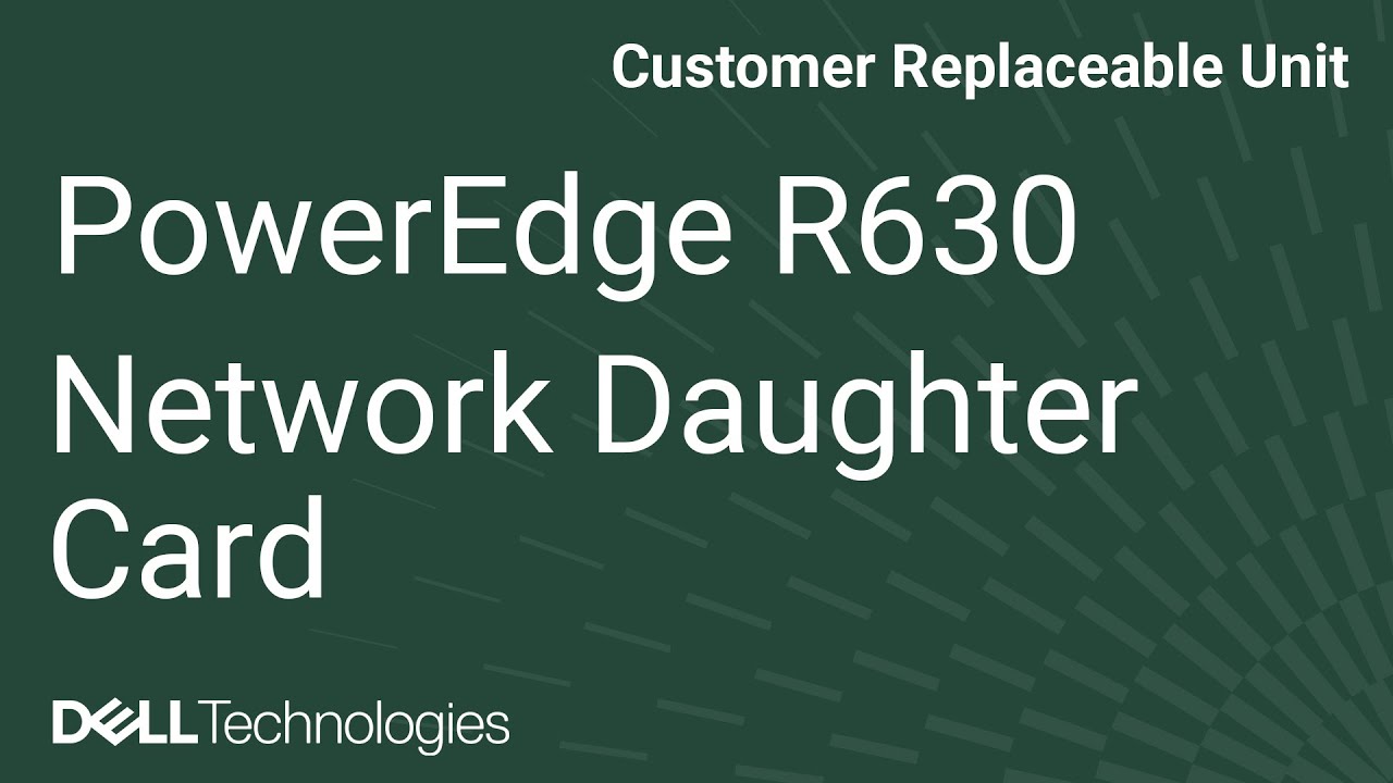 Dell PowerEdge R630: Remove & Install Network Daughter Card - YouTube