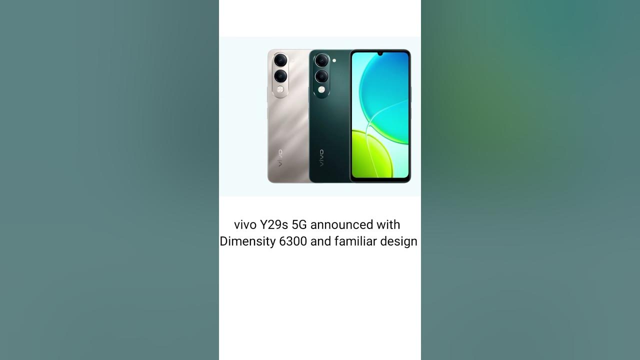 vivo Y29s 5G announced with Dimensity 6300 and familiar design #vivophone #dimensity - YouTube