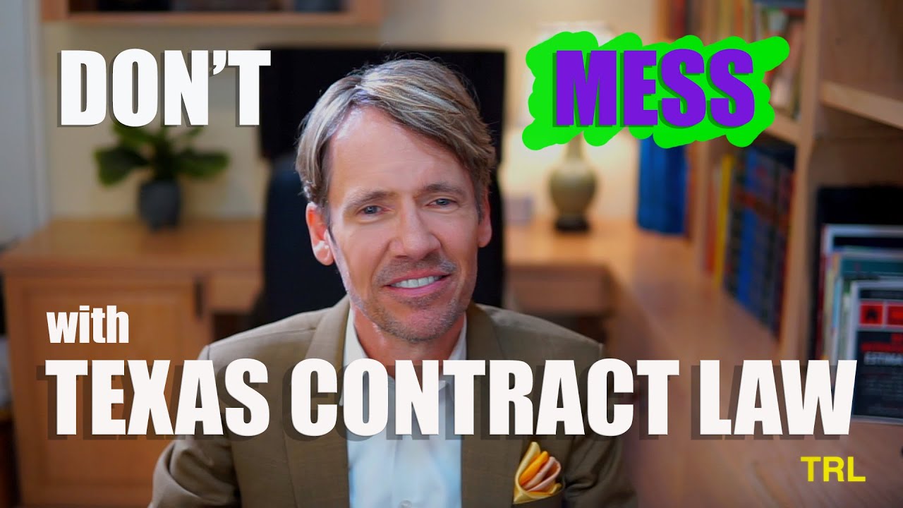 Don't Mess with Texas Contract Law, by Ed Cross [TRL] - YouTube