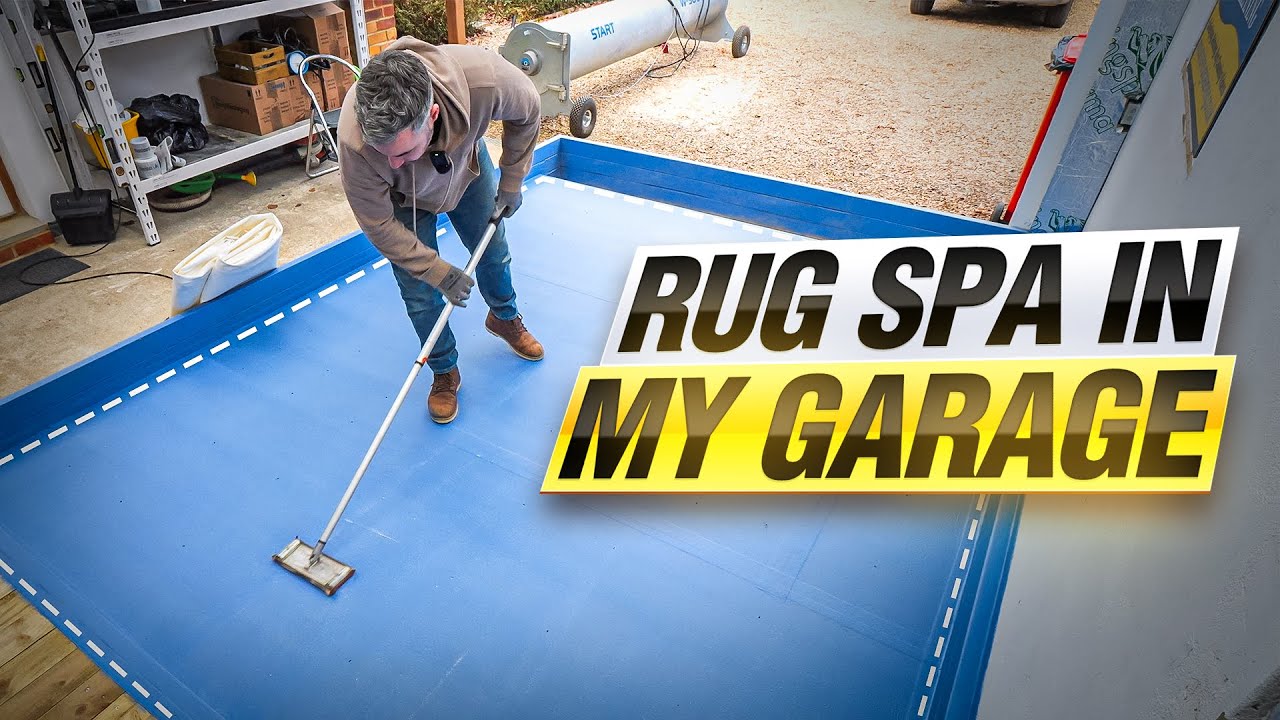 I Built A Rug Spa In My Garage ! (Part 3) - YouTube