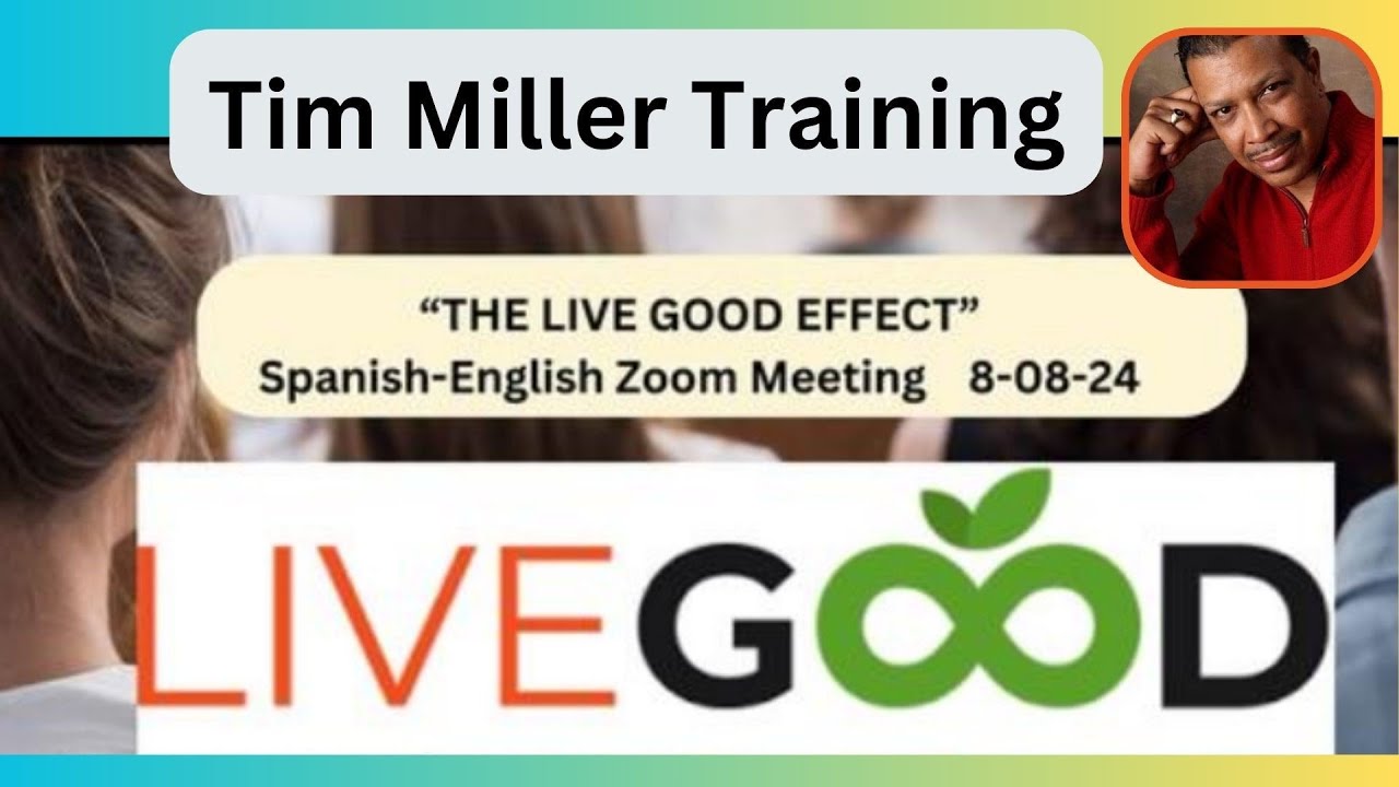 The Live Good Effect 8 08 24 With Tim Miller - YouTube