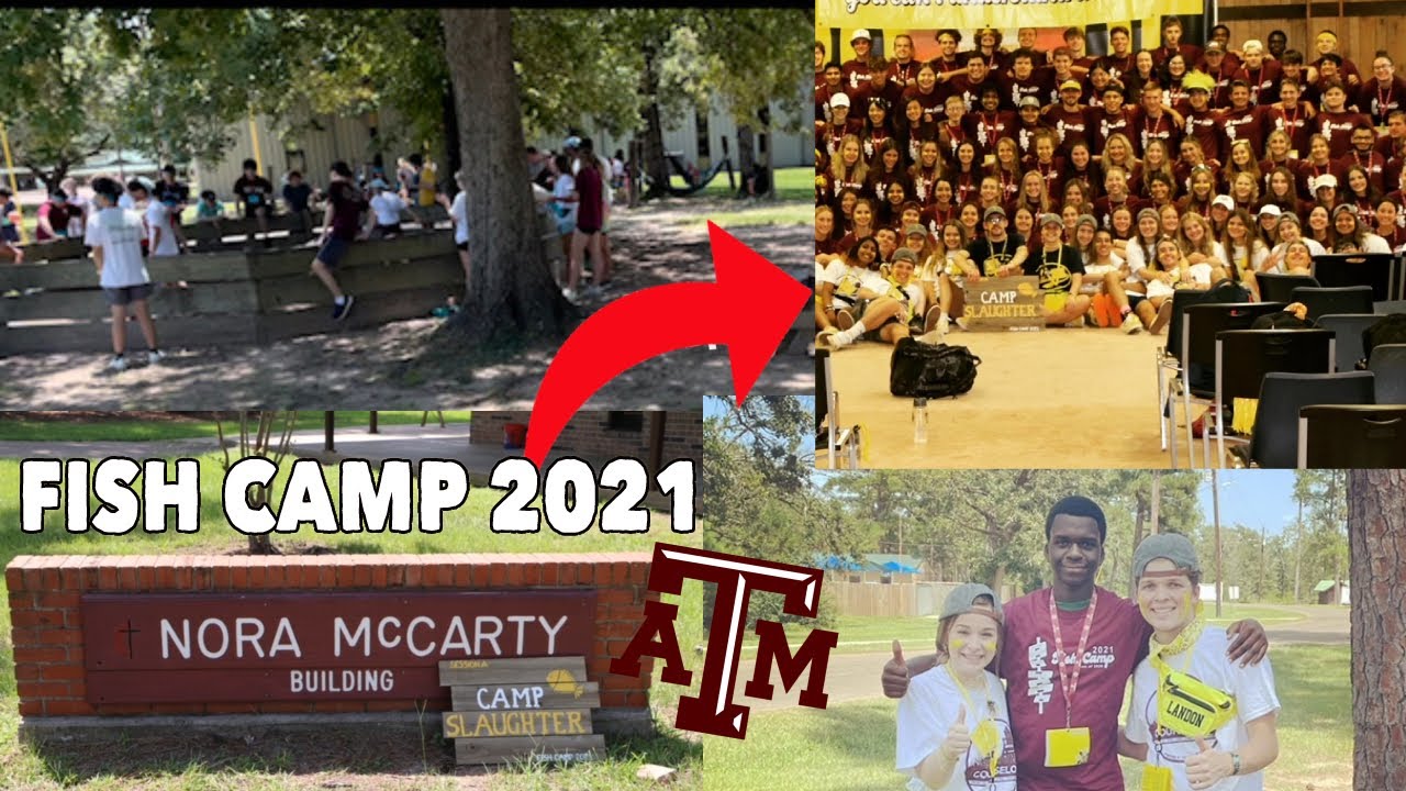 My Texas A&M Fish Camp Experience 2021!!!! - YouTube