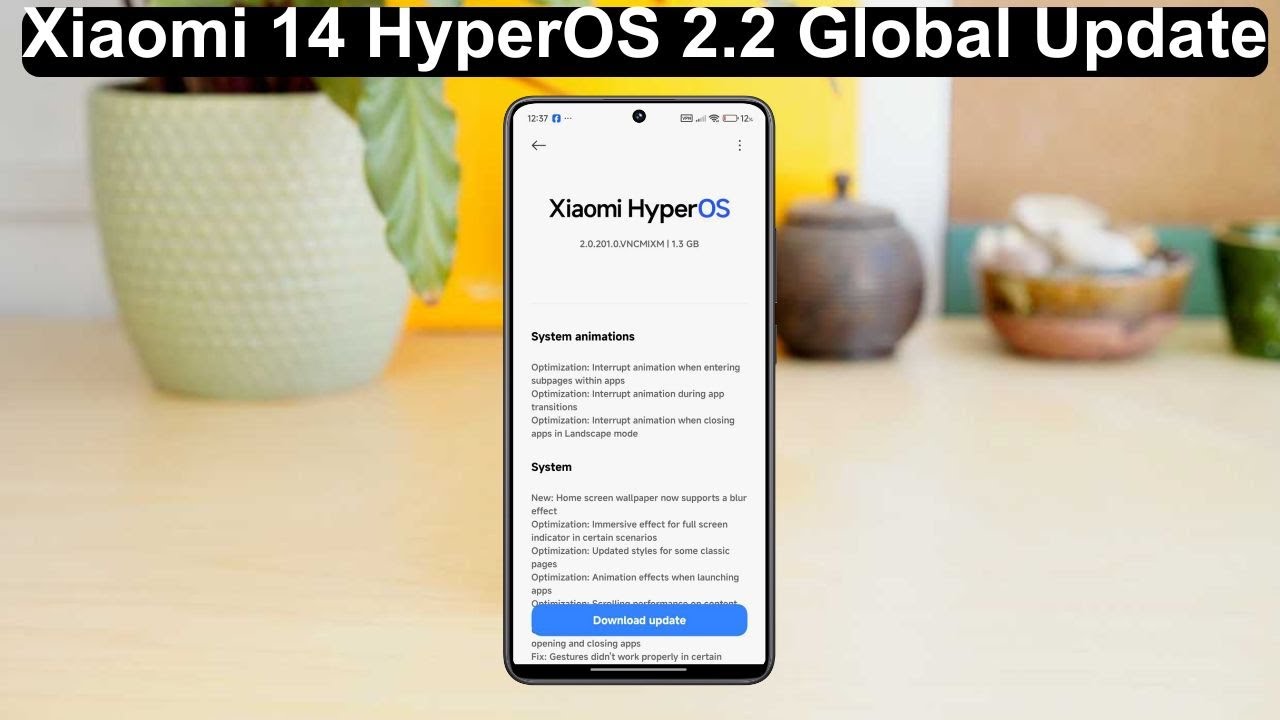 HyperOS 2.2 Global Update: Xiaomi 14 OS2.0.202.0 Released - YouTube