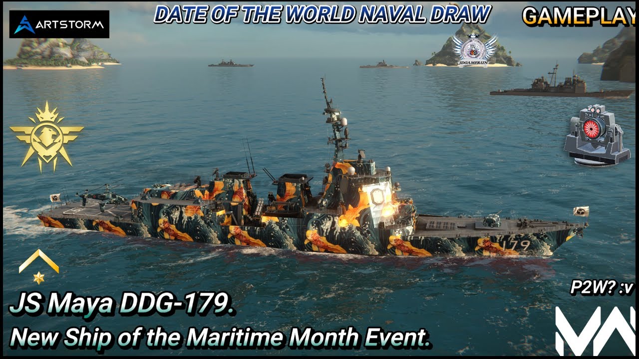 [Modern Warships](JS Maya DDG-179) New Ship of the Maritime Month Event ...
