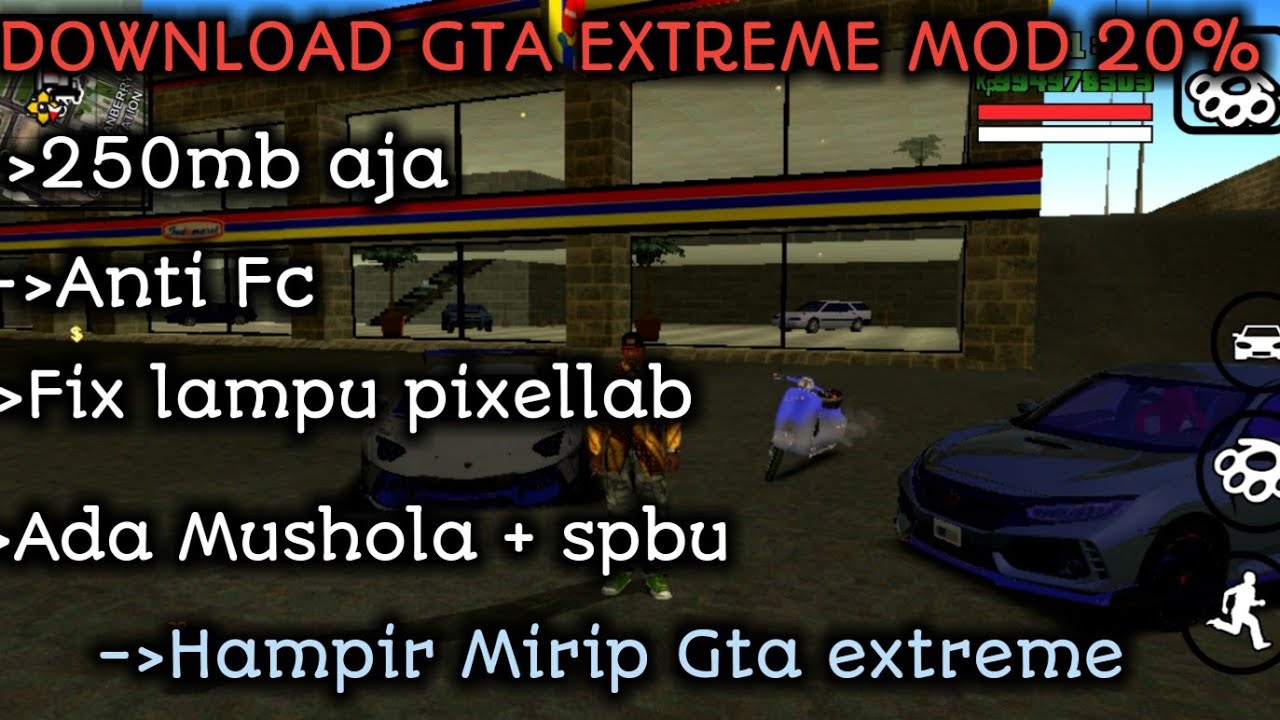 GTA EXTREME INDONESIA (20%) MOD, SPECIAL RAMADHAN||GTA SA ANDROID - YouTube