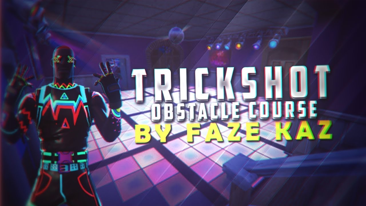 J'AI FINI LA MAP TRICKSHOT DE LA FAZE SUR FORTNITE ! - YouTube