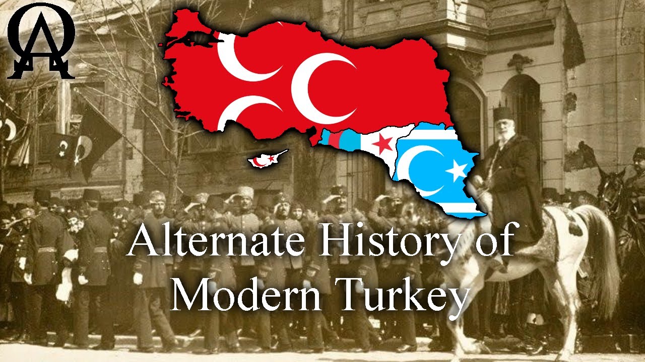 Alternate History of Modern Turkey (Alt History) - YouTube