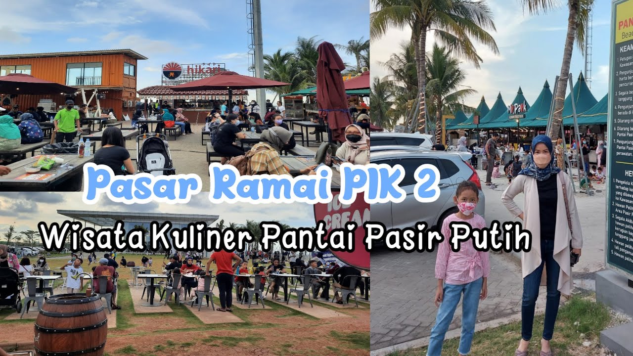 LIVE SEAFOOD PASAR RAMAI PIK 2 || Wisata Kuliner Pantai Indah Kapuk ...