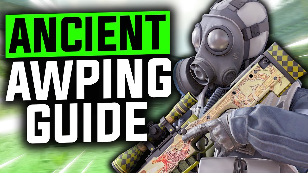 How to Awp on Ancient (Positioning, Openings, Picks, & MORE) - YouTube