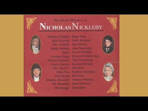 Nicholas Nickleby: Part 9 of 9 Royal Shakespeare Company 1982