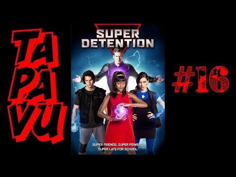 TAPAVU 16 - Super Detention