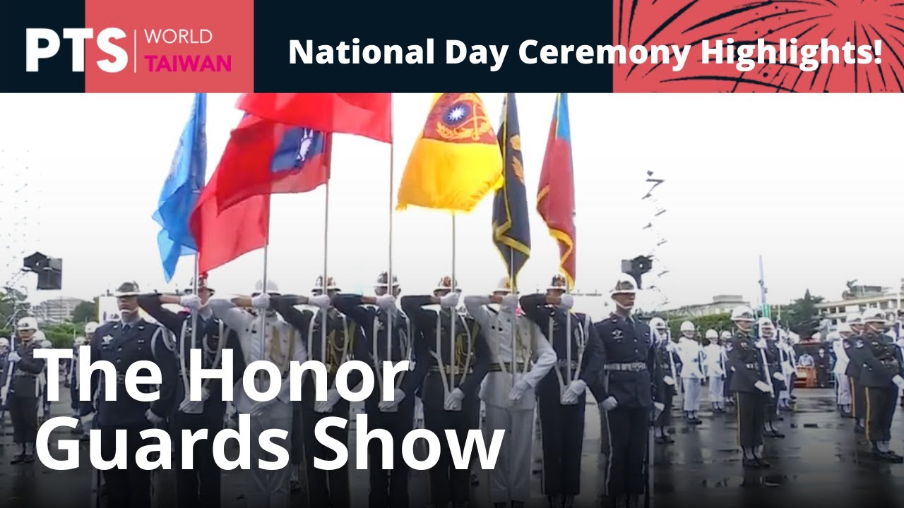 The Honor Guards Performance on National Day｜10 Oct.｜Highlights of the ...
