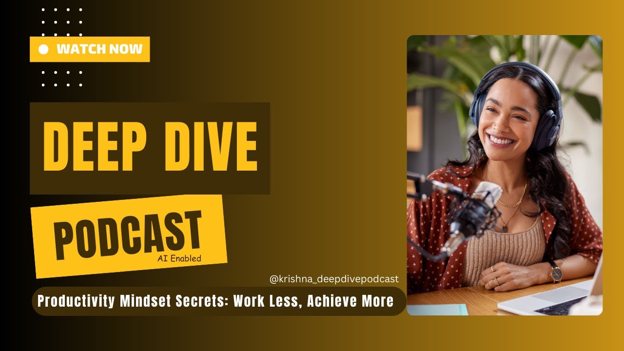 Productivity Mindset Secrets: Work Less, Achieve More! # ...