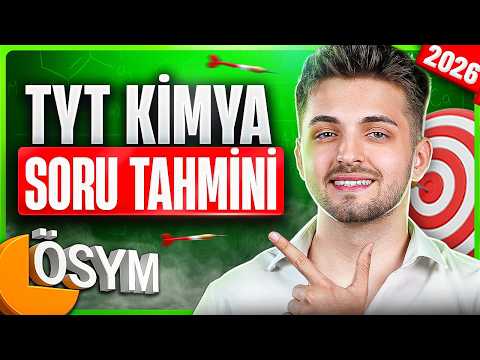 2026 TYT Kimya ÖSYM Tarzı Soru Tahmini! 🔥| GARANTİ SORULAR