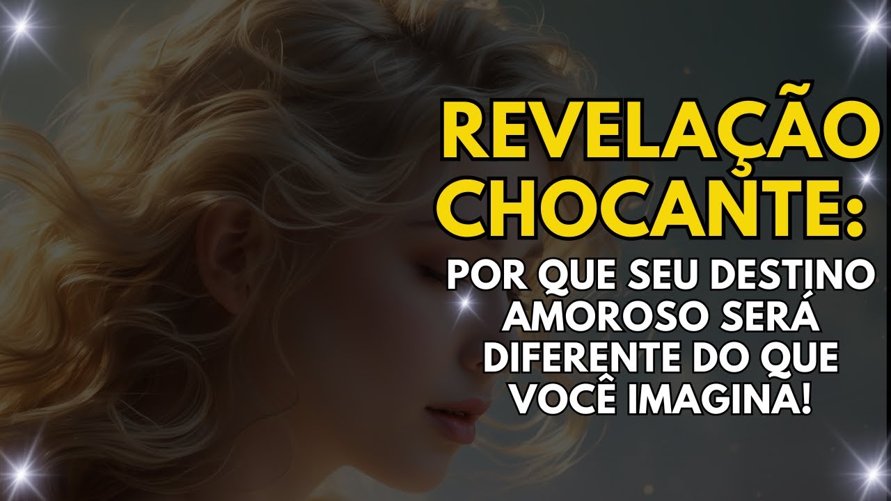 VOCÊ VAI SE SURPREENDER! O Que os Anjos Revelam Sobre Seu Verdadeiro Destino Amoroso… - YouTube