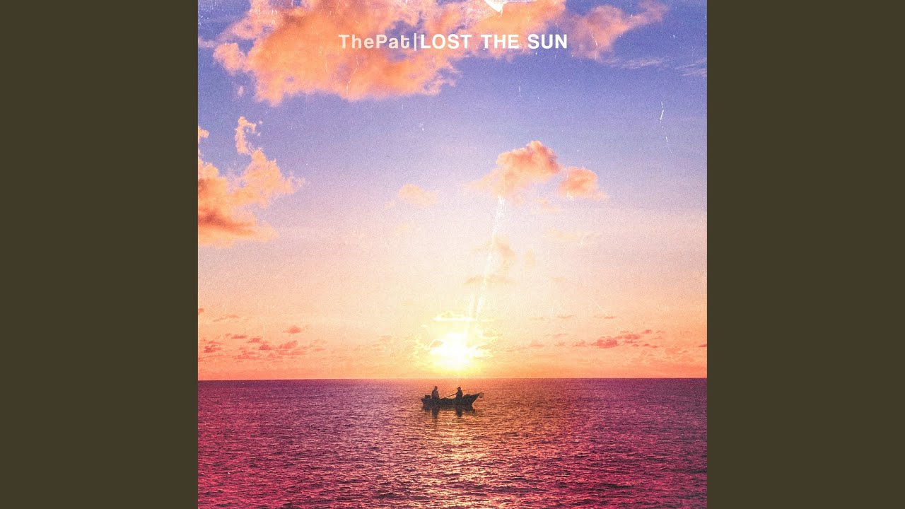 Lost the Sun - YouTube