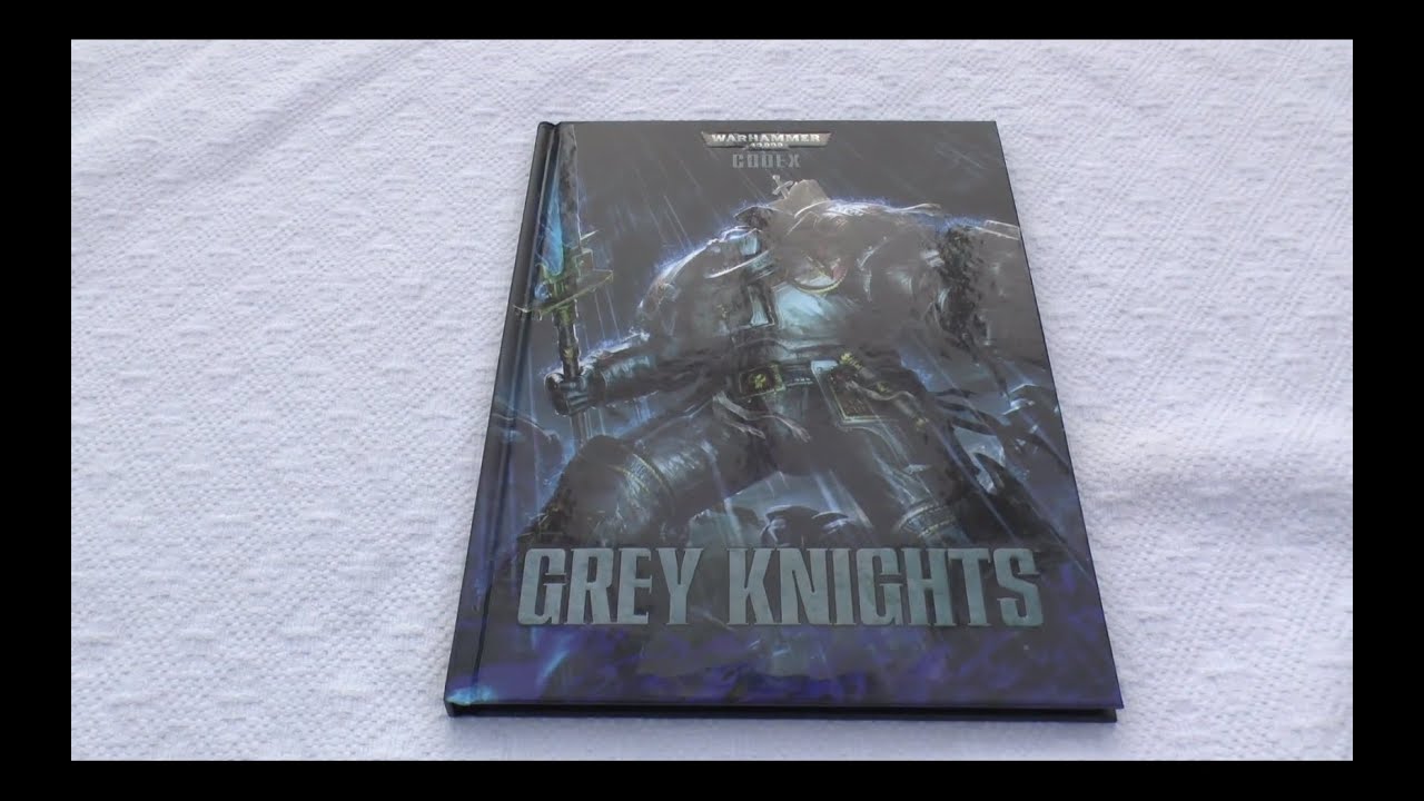 Grey Knights codex initial impressions (WH40K) - YouTube