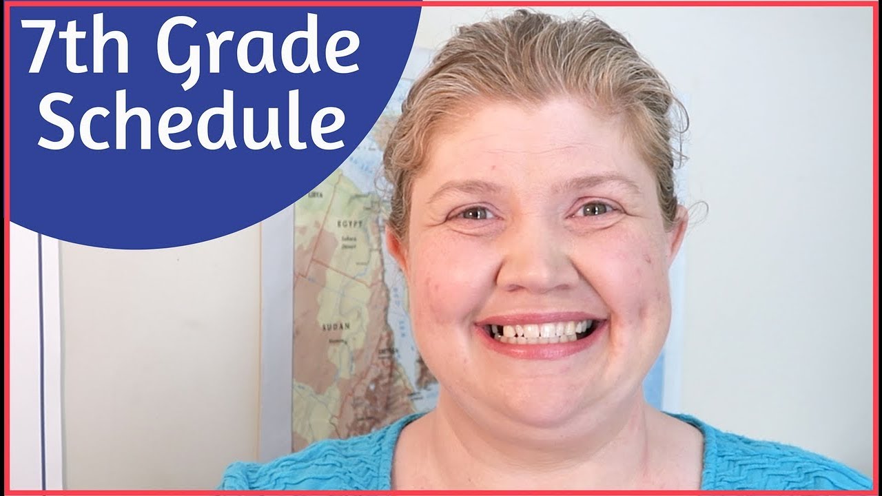 A Seventh Grade Homeschool Schedule That Worked - YouTube