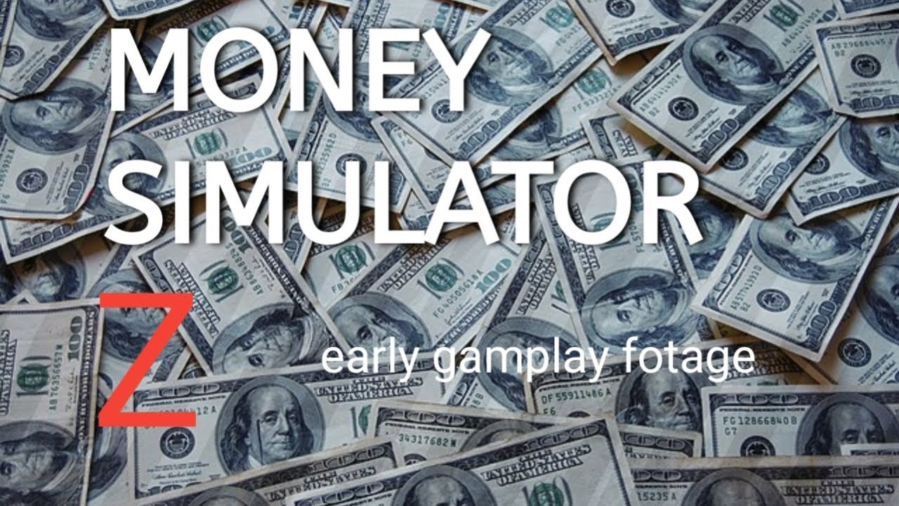 MONEY SIMULATOR Z (EARLY GAMEPLAY) - YouTube
