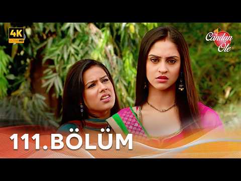 Candan Öte Hint Dizisi | 111. Bölüm (4K Ultra HD) @kanal7