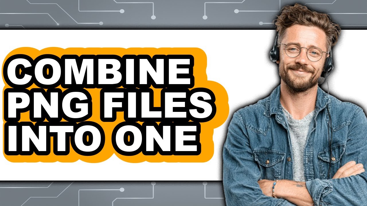 How to Combine Png Files Into One - Step by Step - YouTube