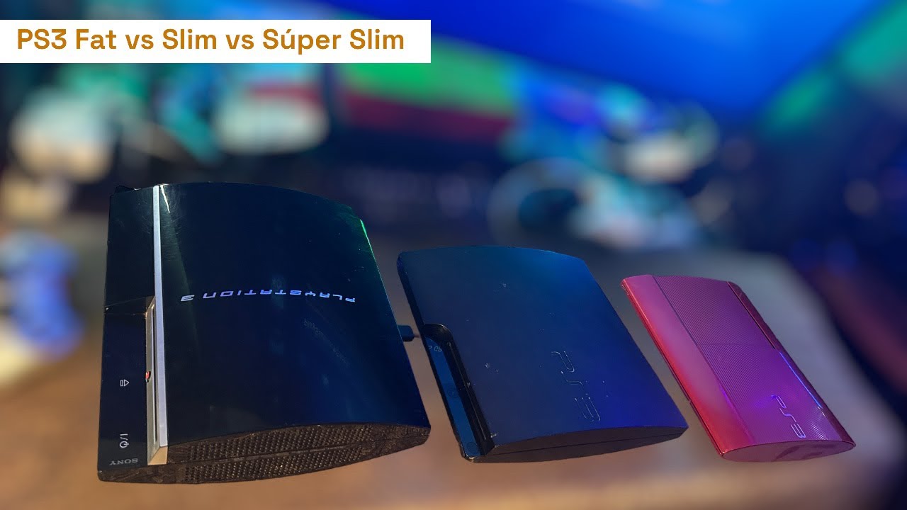PS3 Fat vs Slim vs Súper Slim - YouTube
