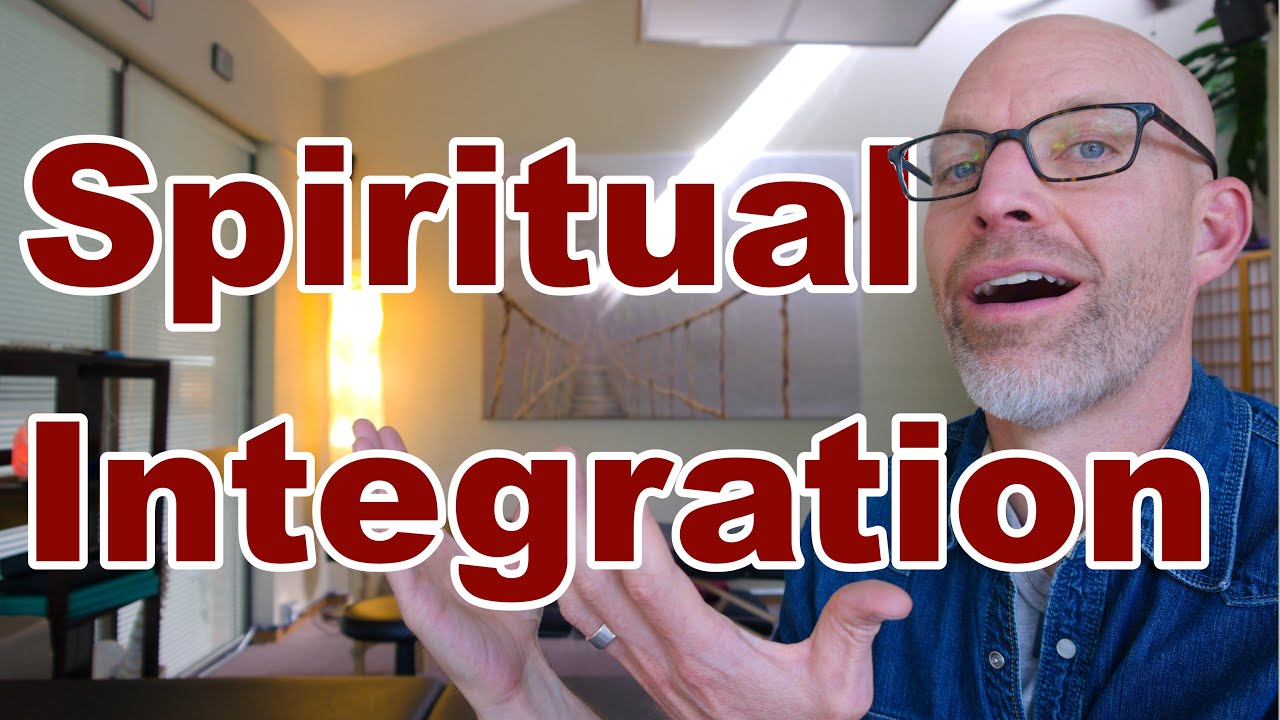What Is Spiritual Integration? The Three Pillars Of Fast And Effective ...