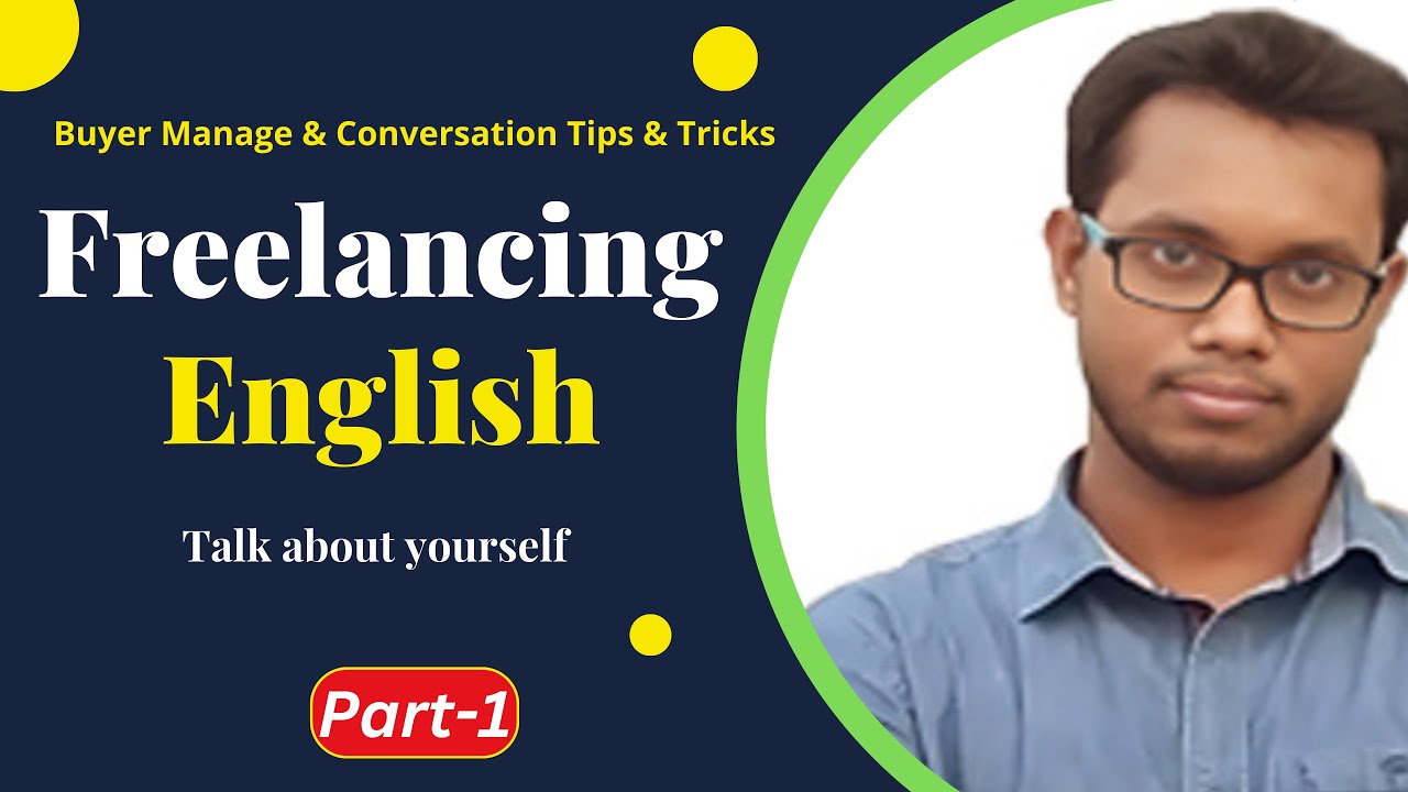 freelancing english course । ফ্রিল্যান্সিং ইংলিশ শিখুন Part- 1 ...