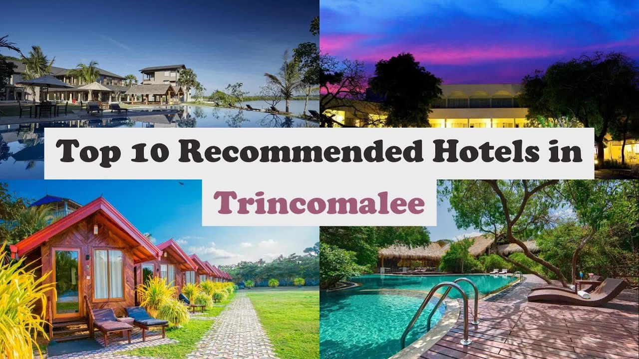 Top 10 Recommended Hotels In Trincomalee | Best Hotels In Trincomalee ...