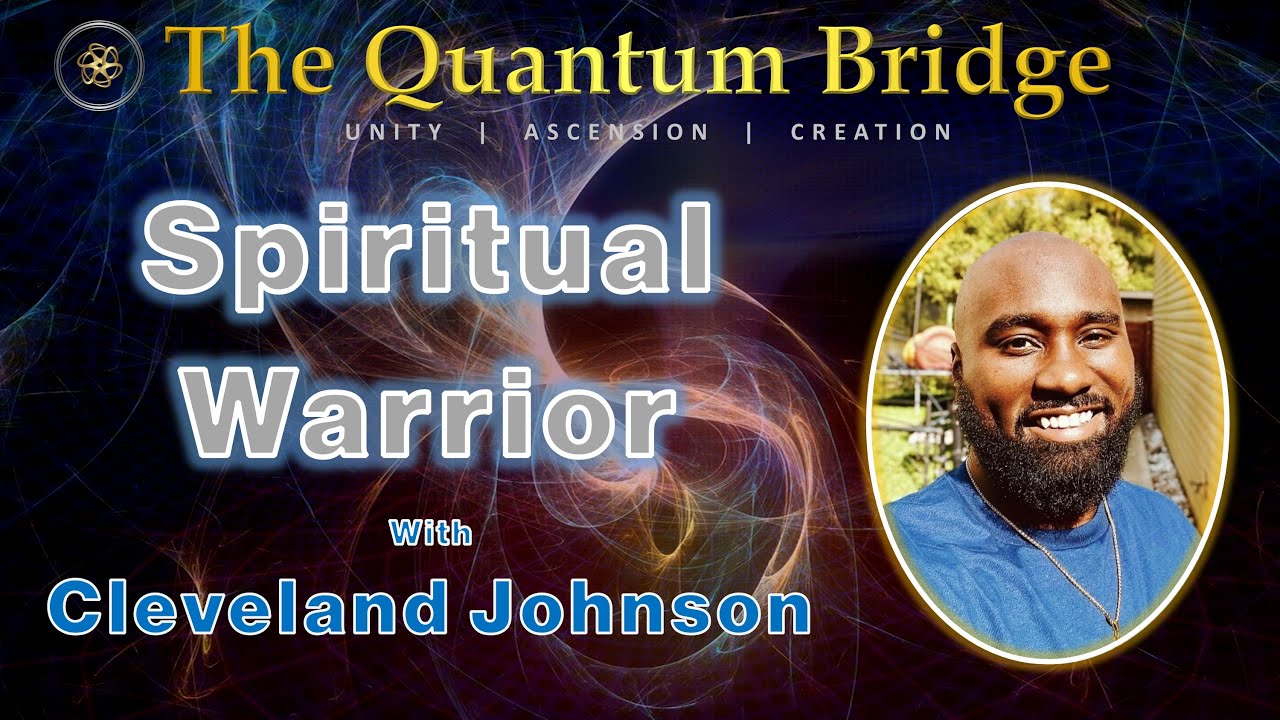 Spiritual Warrior - with Cleveland Johnson - YouTube