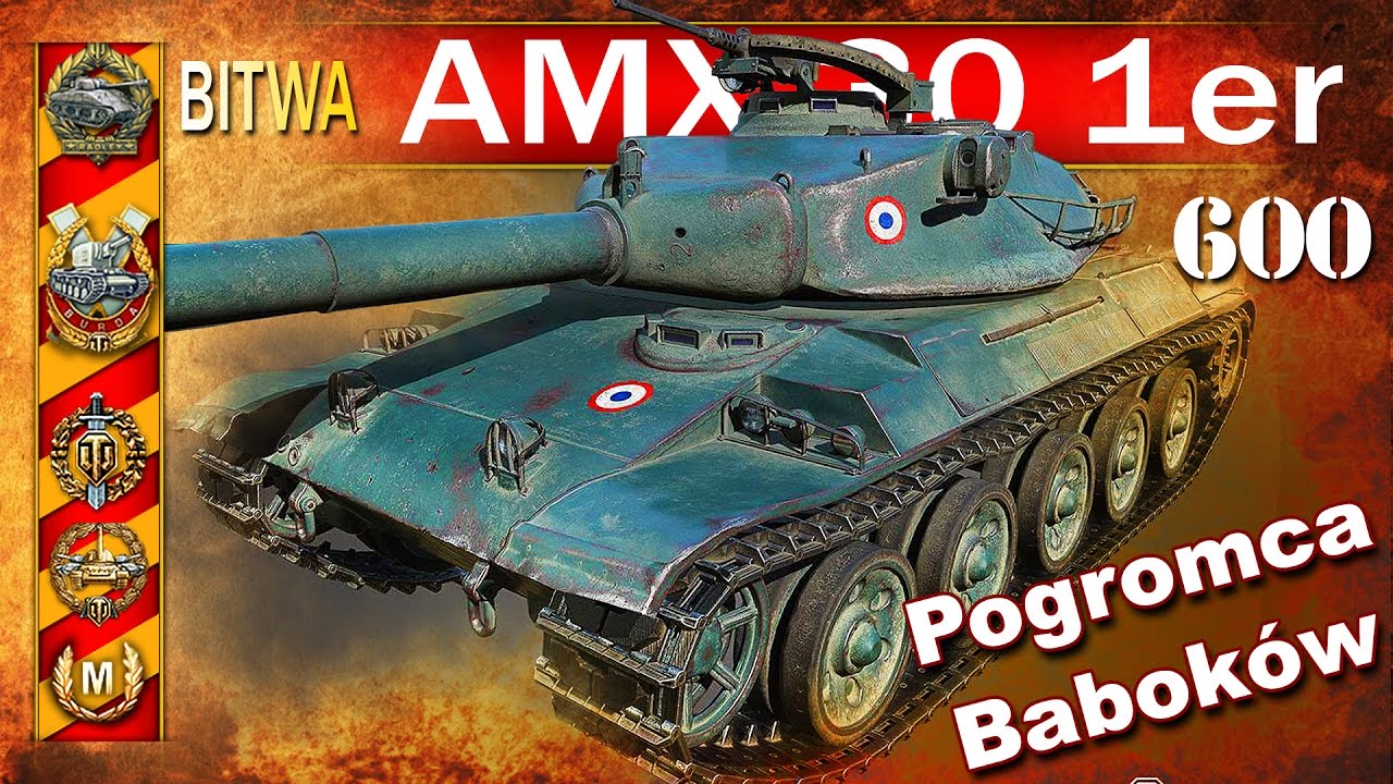 AMX 30 proto - pogromca baboków! - Bitwa - World of tanks - YouTube