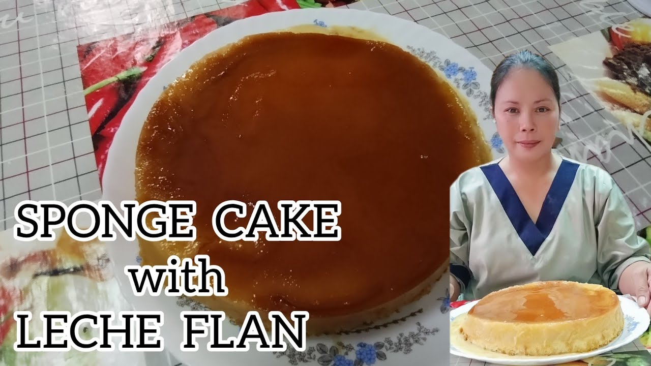 SPONGE CAKE with LECHE FLAN - YouTube