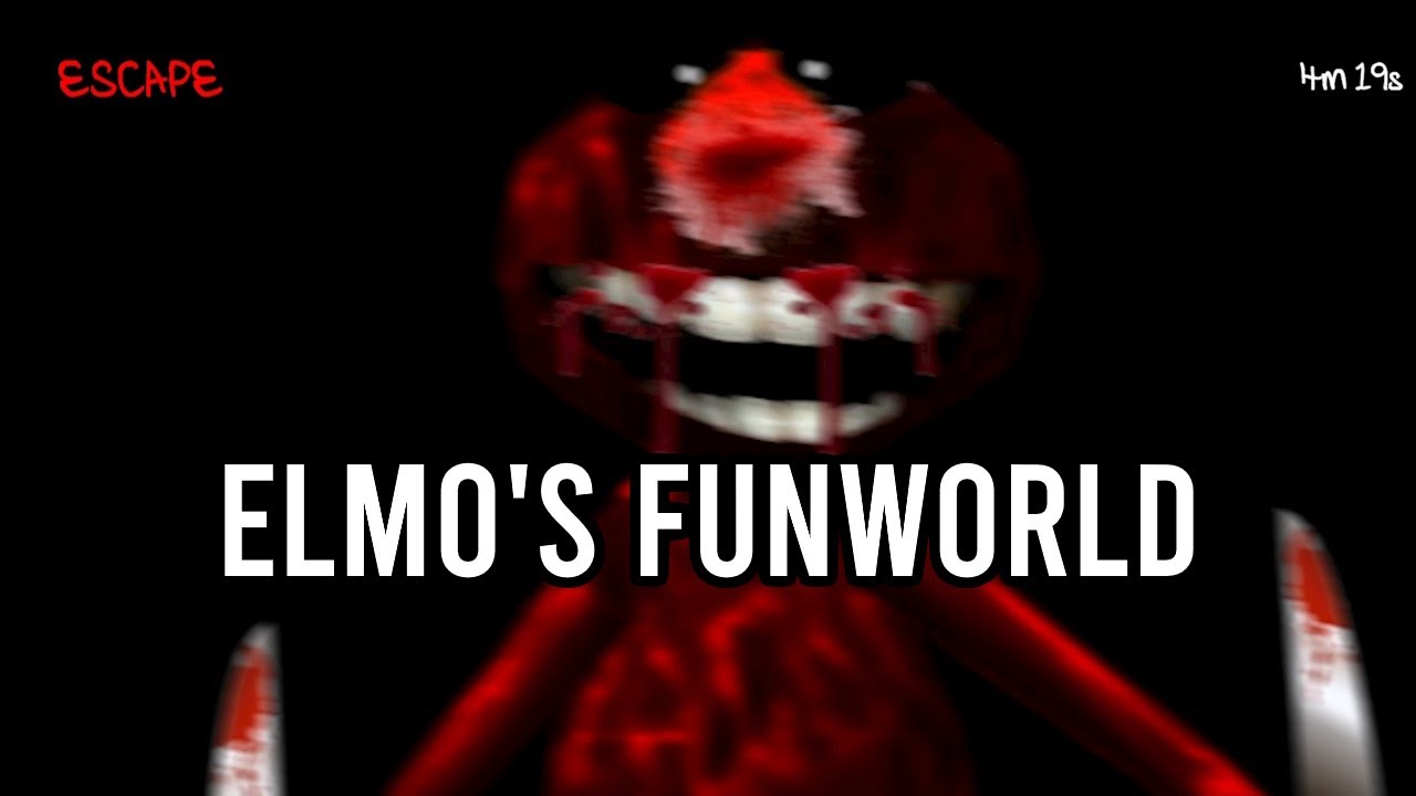 Elmo's Funworld Survival Horror - YouTube