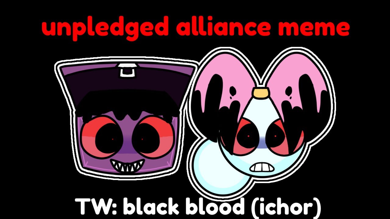 UNPLEDGED ALLIANCE MEME || Dandy’s World || Poppy and Boxten || TW ||‼ ...